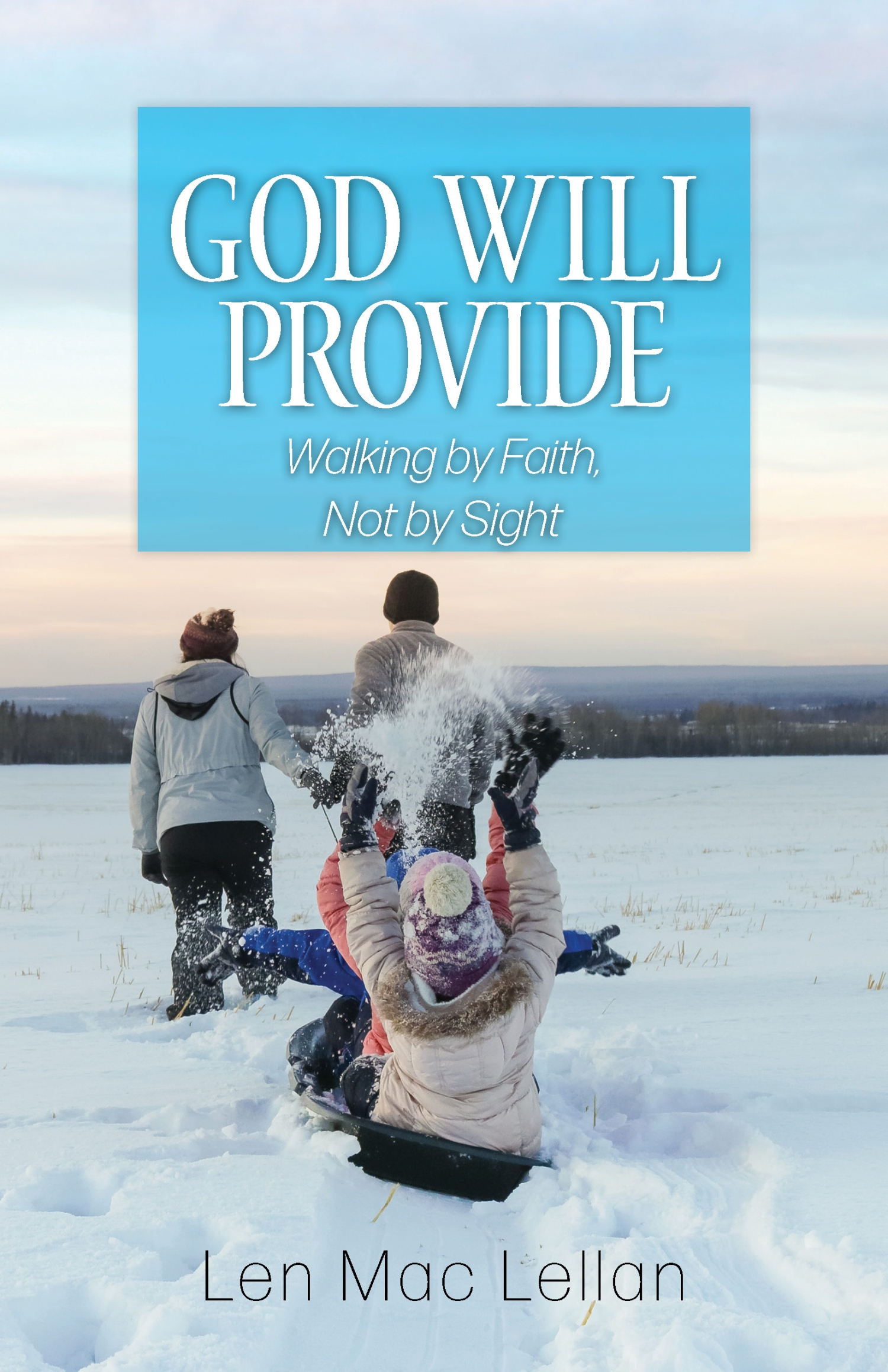 Review of God Will Provide (9781525565960) — Foreword Reviews Review of God Will Provide (9781525565960) — Foreword Reviews